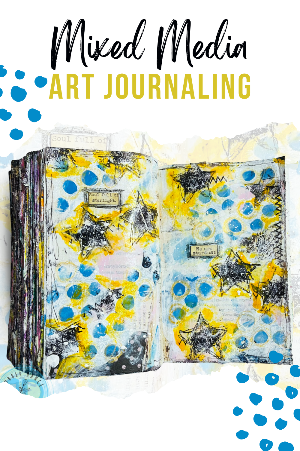 Mixed Media Art Journal Tutorial – Rubber Dance Art Stamps Blog