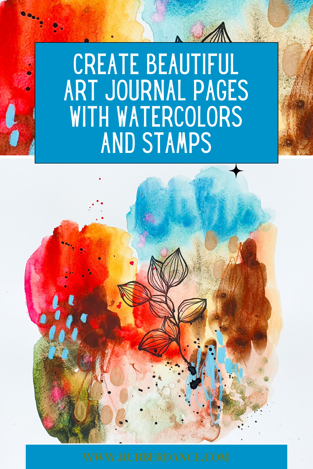 Abstract Watercolor Art Journal Page with Sketchy Leaves – Rubber Dance ...