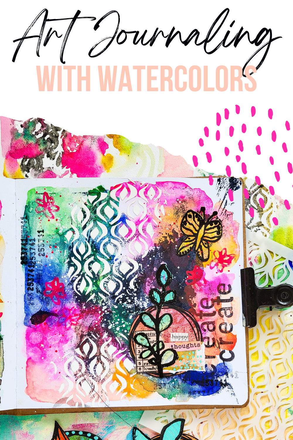 Mixed Media & Watercolors – Art Journaling Tutorial with Stencil Texture & Pencil Marks – Rubber ...