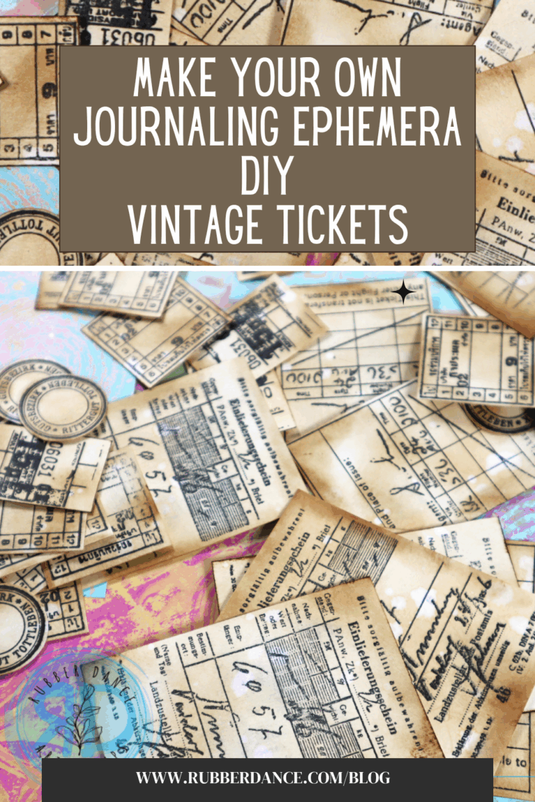 Vintage Tickets – DIY Journaling Ephemera – Rubber Dance Art Stamps Blog